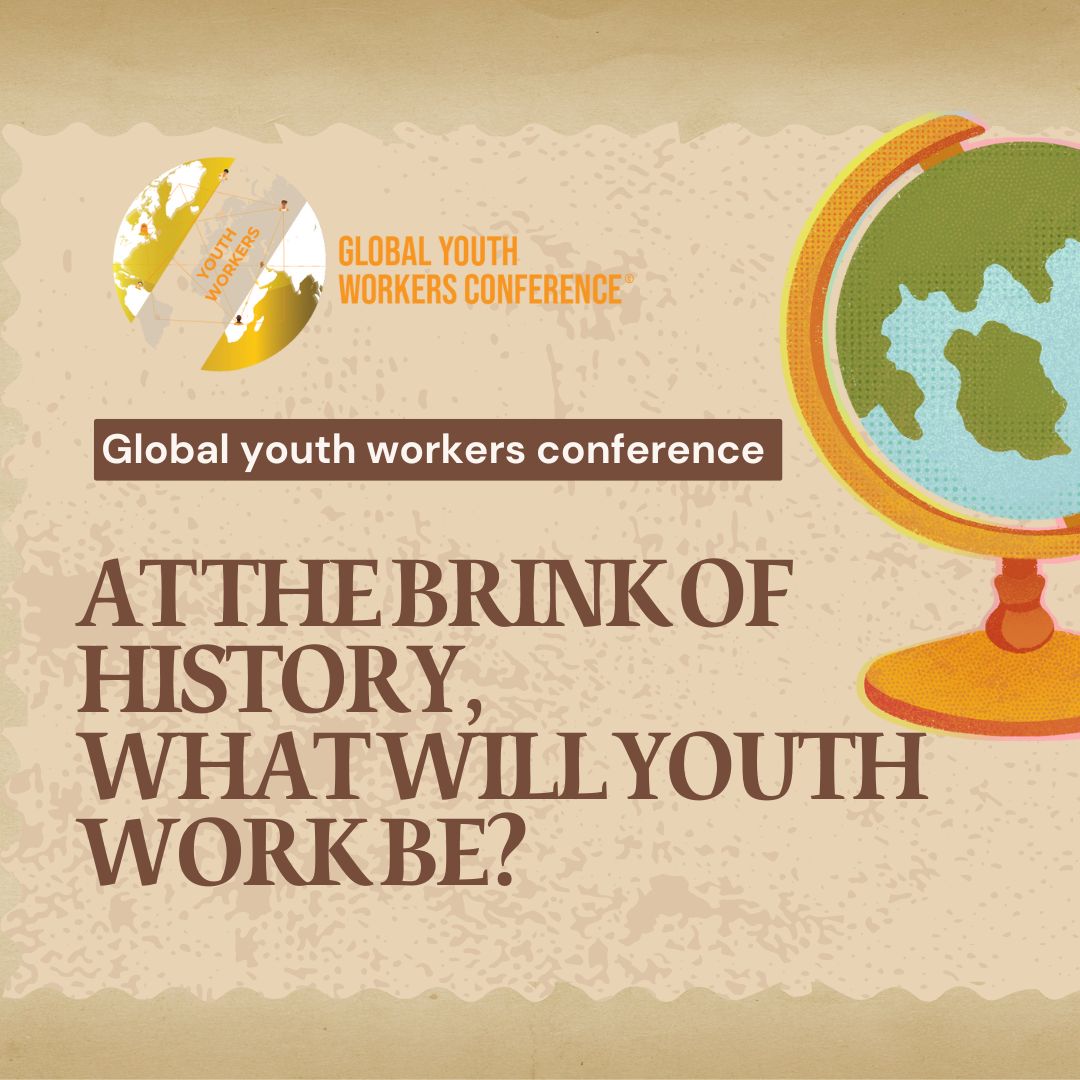 The Future of Youth Work: From History to Global Impact - Global Youth ...